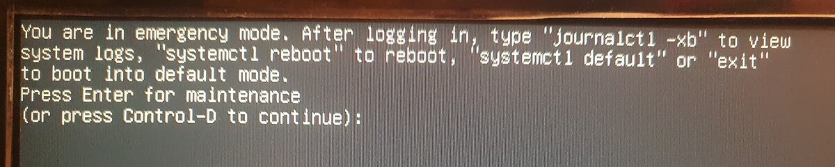 You are in emergency mode after logging - Failed to start default target transaction for ...