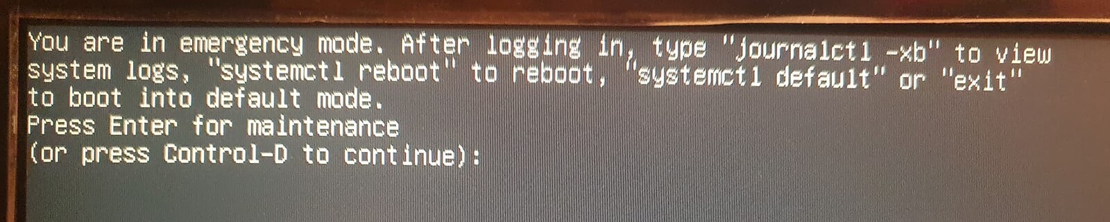 You are in emergency mode after logging - Failed to start default target transaction for ...