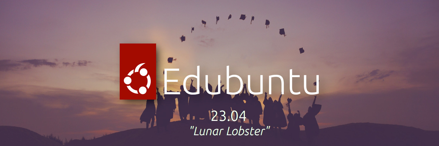 Edubuntu 23.04 Released - Edubuntu - Ubuntu Community Hub